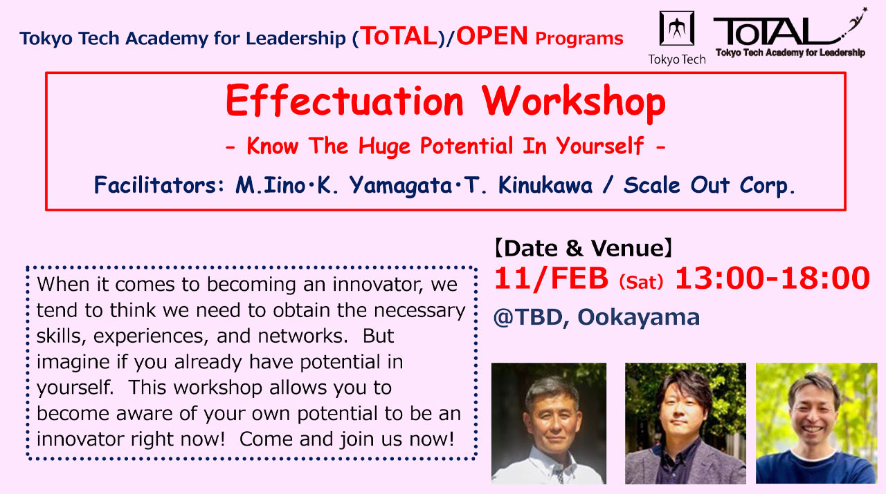 ToTAL/OPEN Programs "Effectuation Workshop – Know The Huge Potential In ...