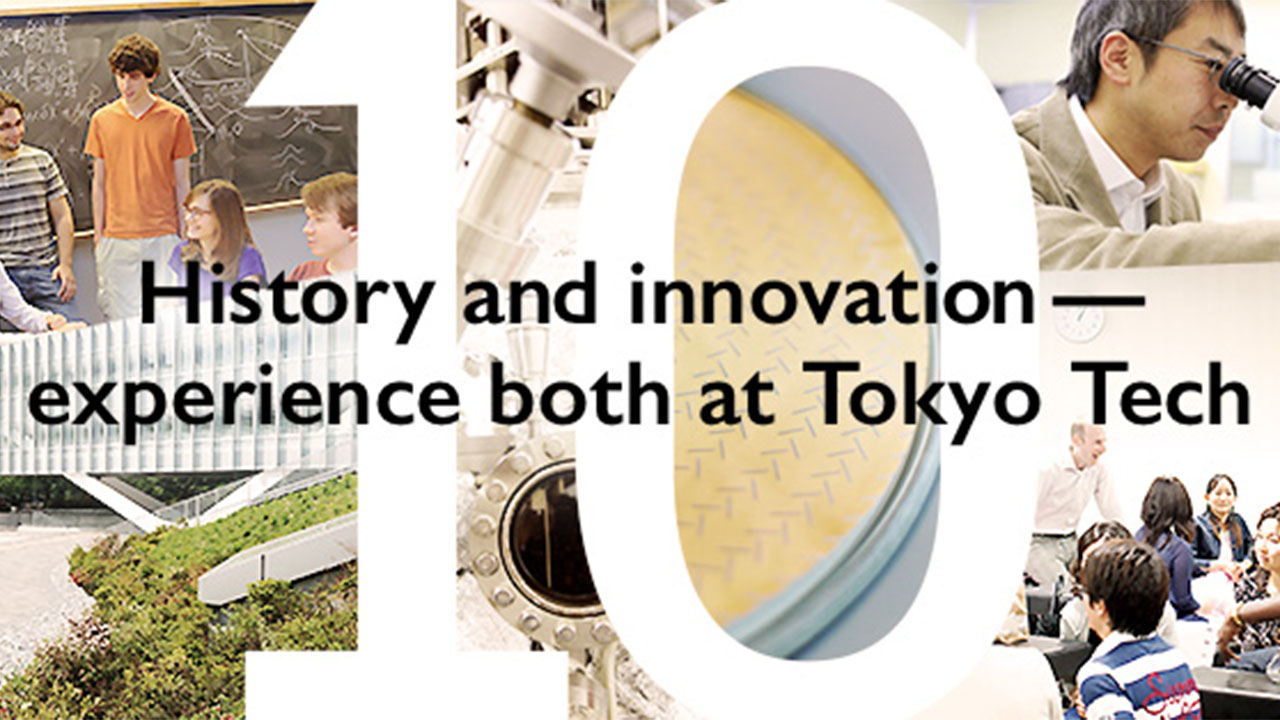 10 Reasons to Study at Tokyo Tech | Prospective Students | Science ...