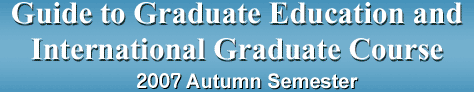 Guide to Graduate Education and International Graduate Course